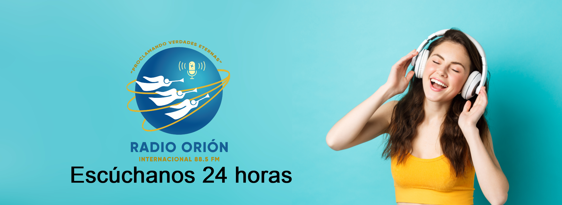RADIO ORION – Proclamando las Verdades Eternas